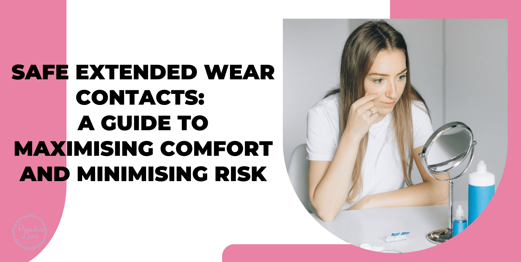 Extended Wear Contacts: More Comfort, Less Risk In 2025